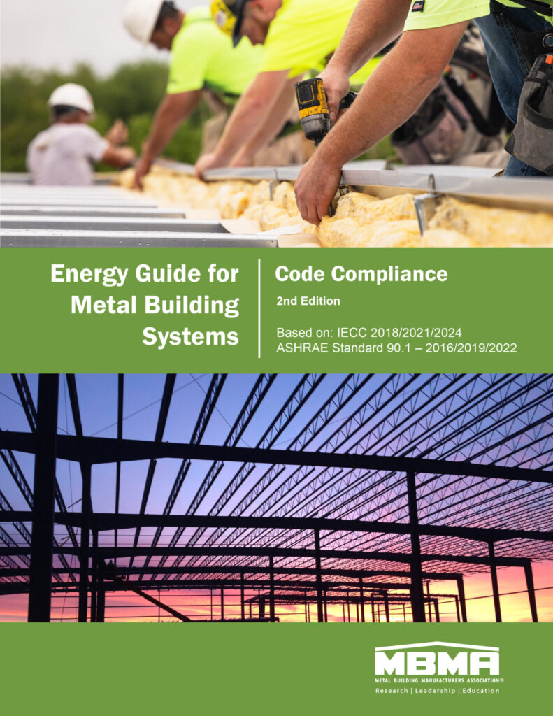 MBMA updates key energy design resource for metal building pros - Metal ...