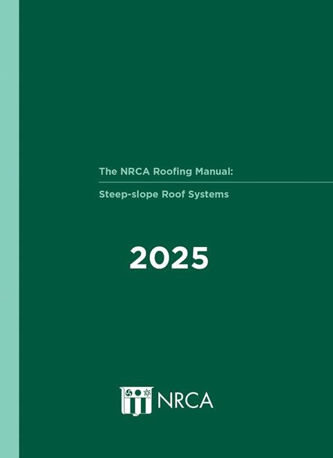 NRCA publishes 2025 manual with revised design and material guidelines ...